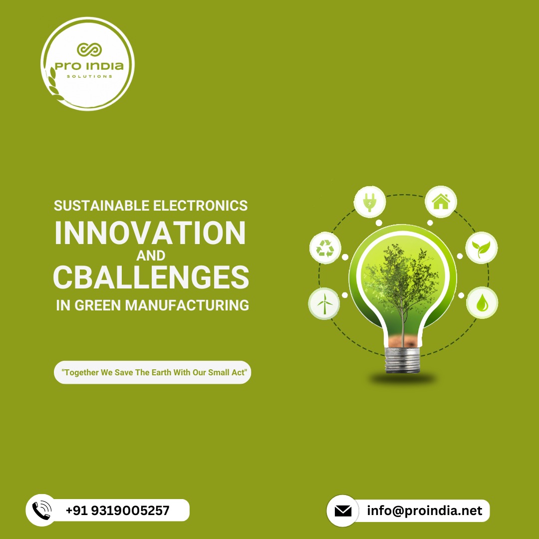 Sustainable Electronics: Innovations and Challenges in Green ...